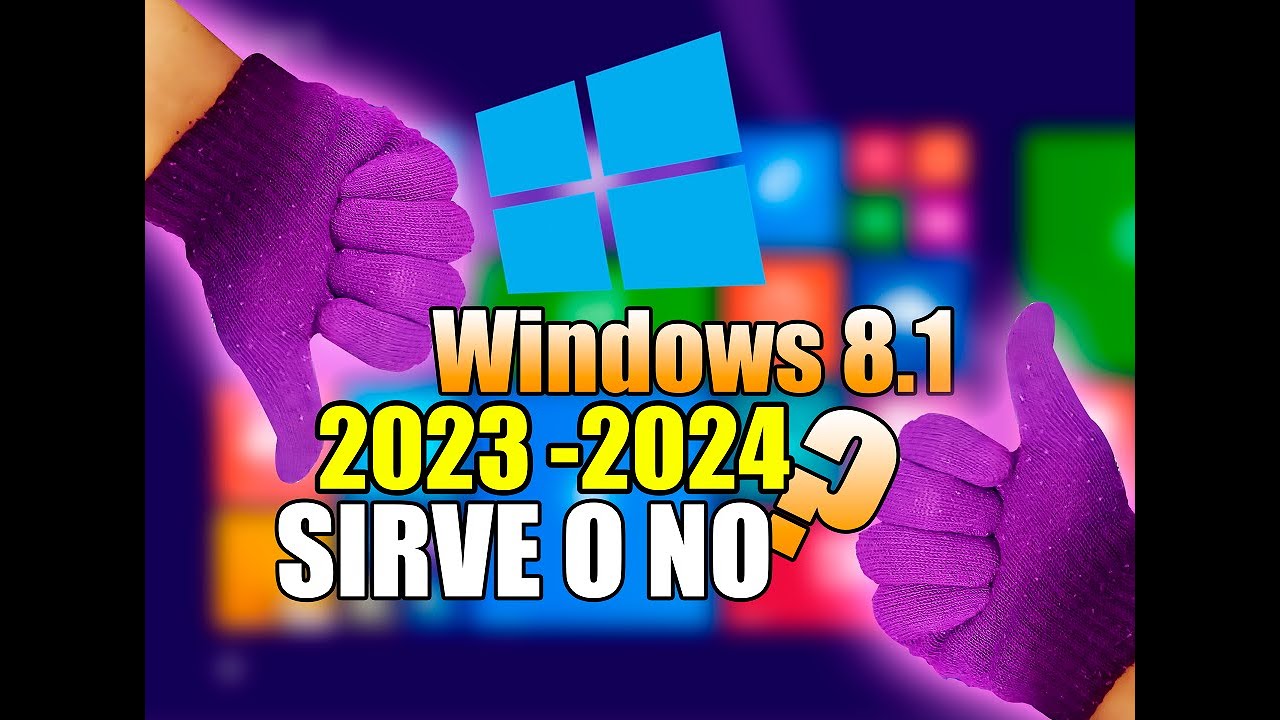 WINDOWS 8.1 EN 2023 VALE LA PENA? SIRVE O NO? - YouTube