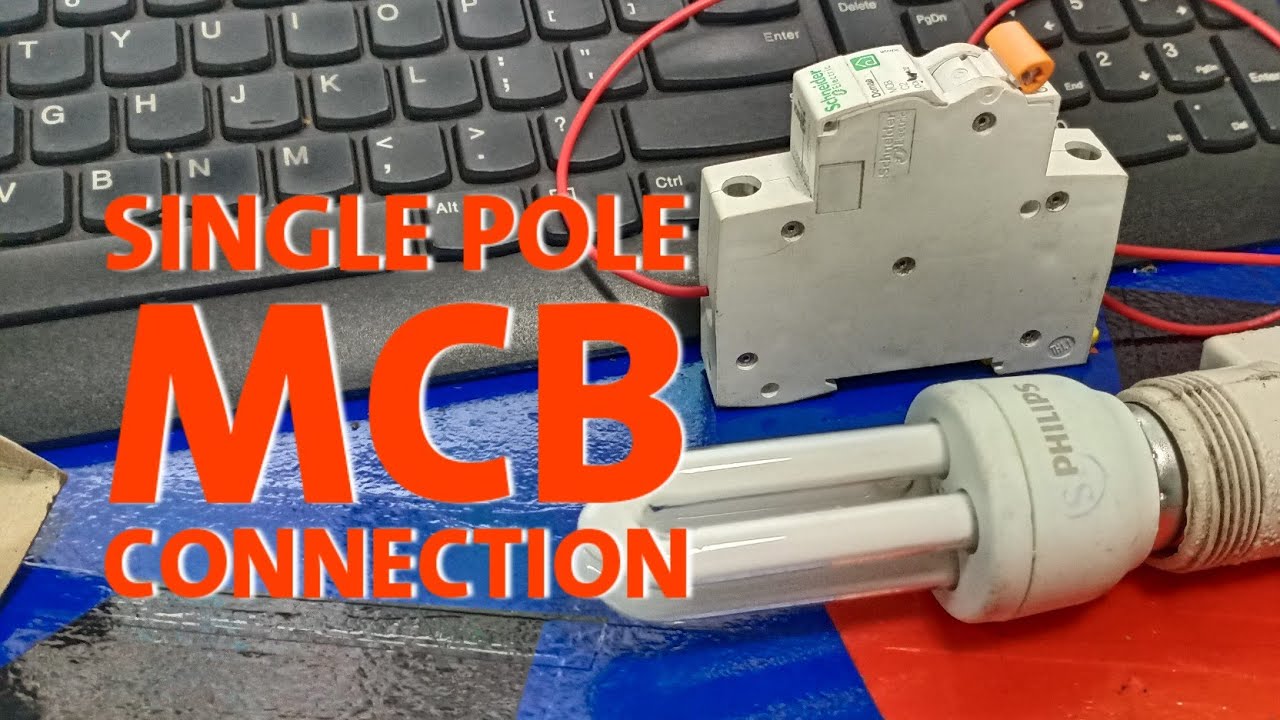 Single póle MCB Connection - YouTube