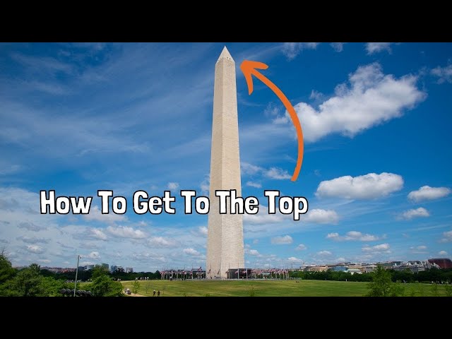 Washington Monument Top Scaling The Washington Monument Twice In A
