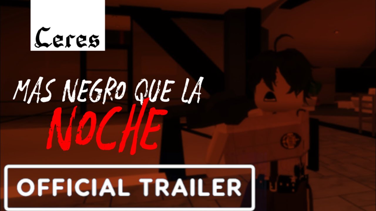Mas negro que la noche |trailer official |ceres - YouTube