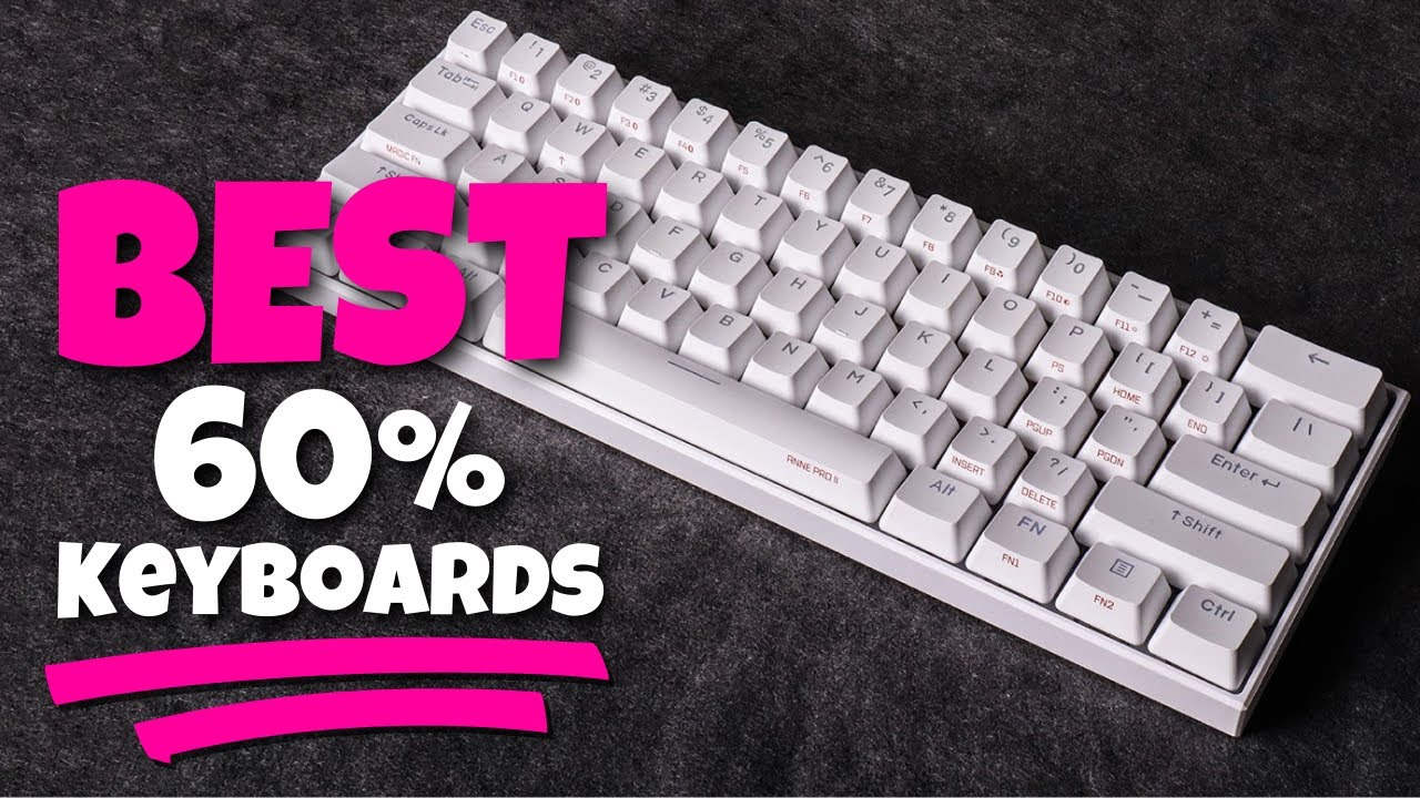 The Top 5: Best 60 Percent Keyboard (2022) - YouTube
