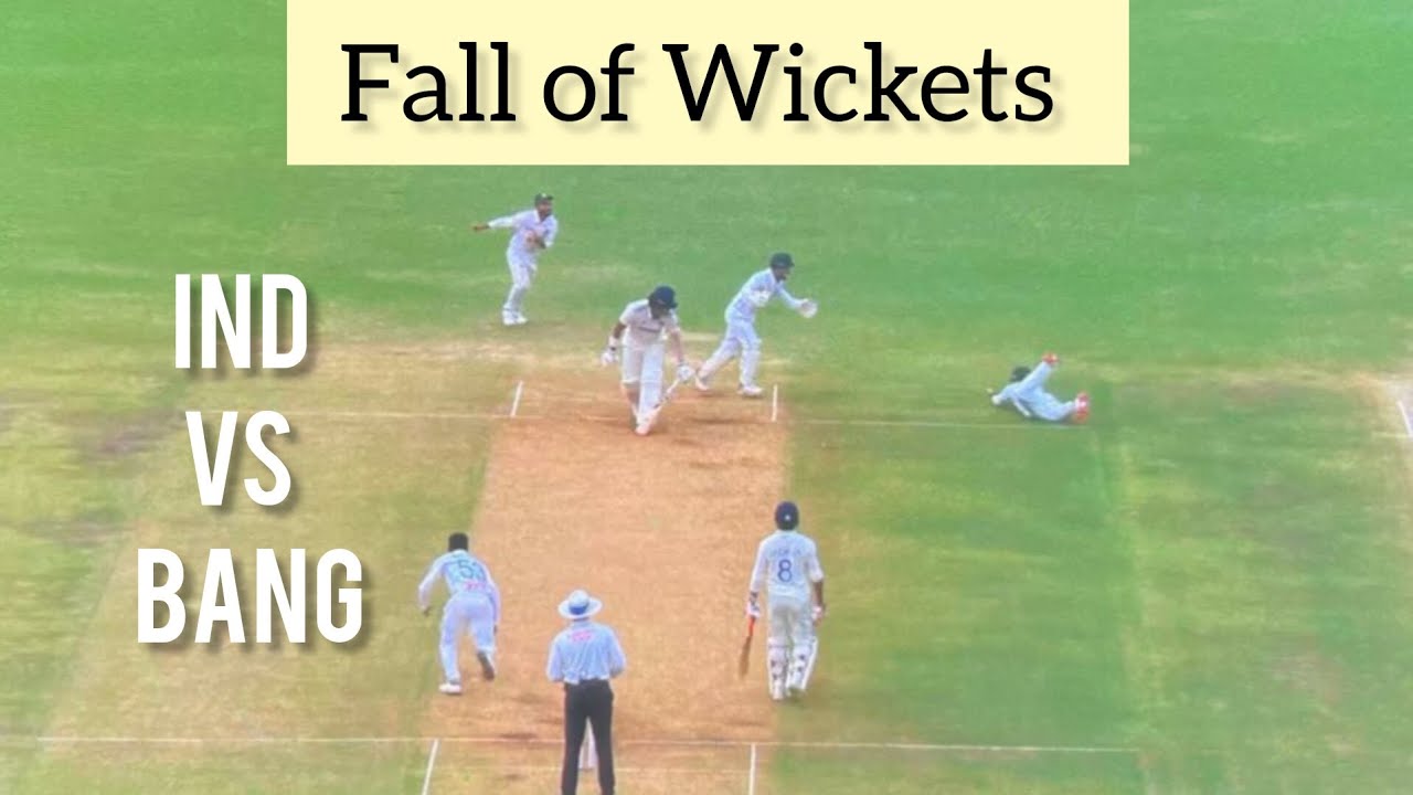 Fall of Wickets || Ind vs Bang || 1st Test || 1st Inning - YouTube