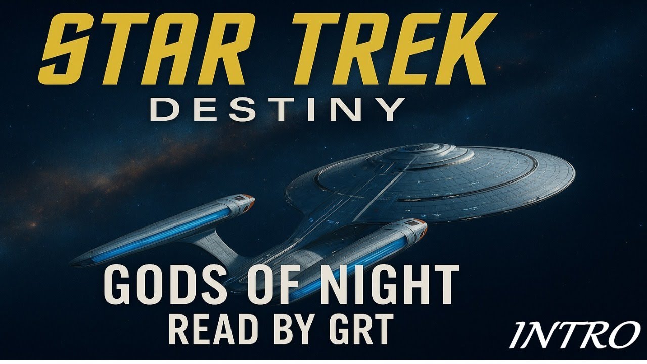 A reading of Star Trek Destiny- INTRO - YouTube