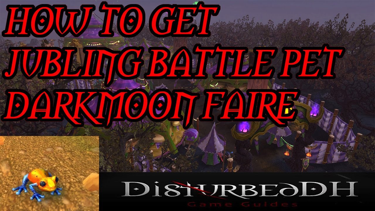 WoW - How To Get Jubling Battle Pet - Darkmoon Faire - YouTube