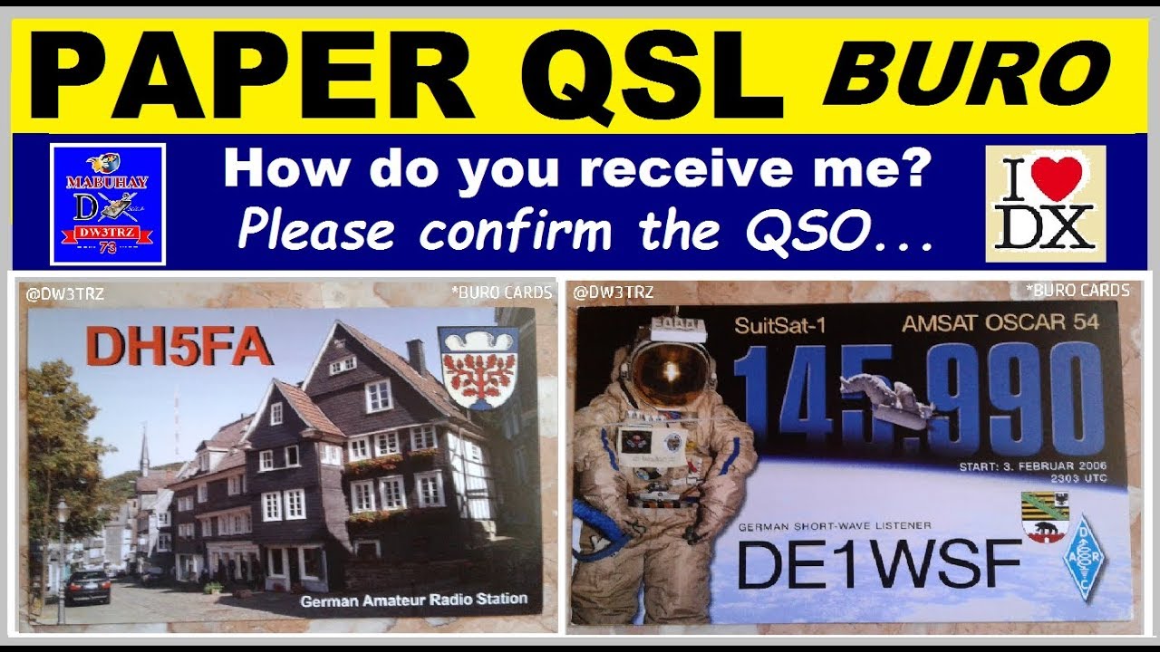 Paper QSL Cards via The BURO | Confirming 2-WAY Radio Contact | Short ...
