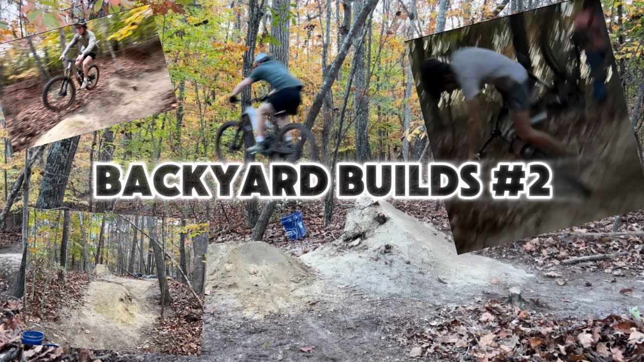 Backyard Builds episode #2 (2 new trails, jumps, crashes and more ...