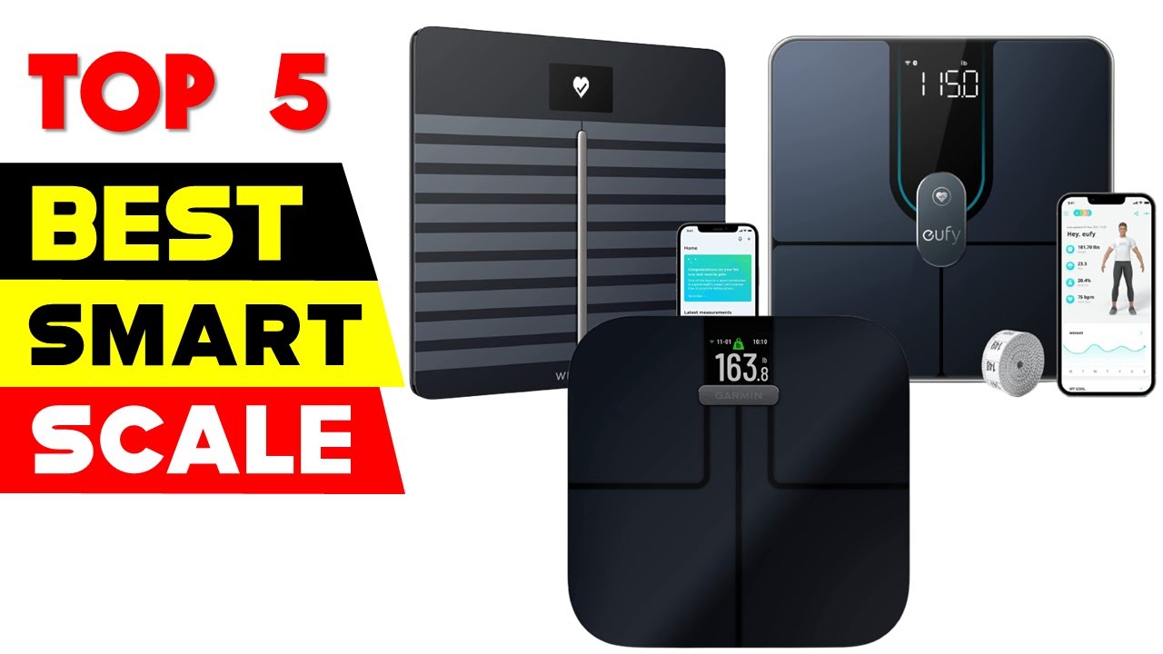 Top 5 Best Smart Scales 2024 - YouTube