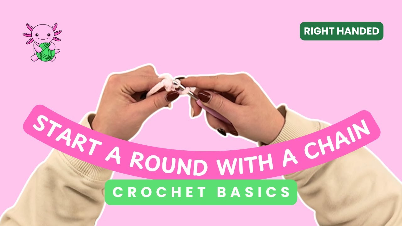 How to Start a Round Piece with a Chain - YouTube
