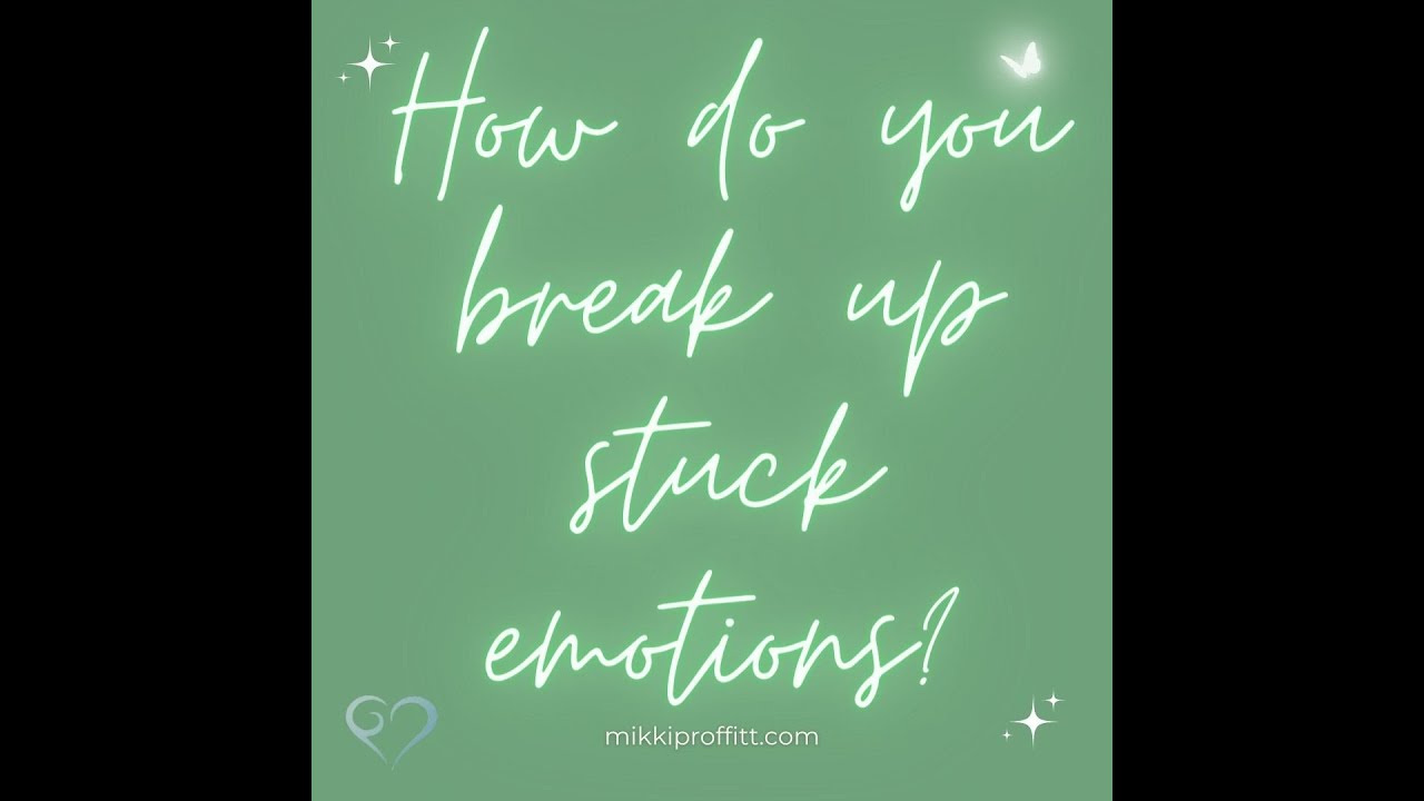 How to break up negative emotions and move the trauma out of your body ...