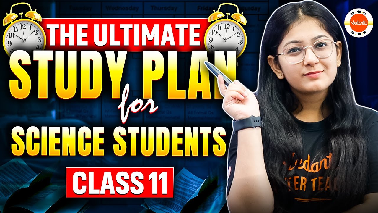 Class 11 Science Study Plan | Prepare for CBSE Board Exams Like a ...