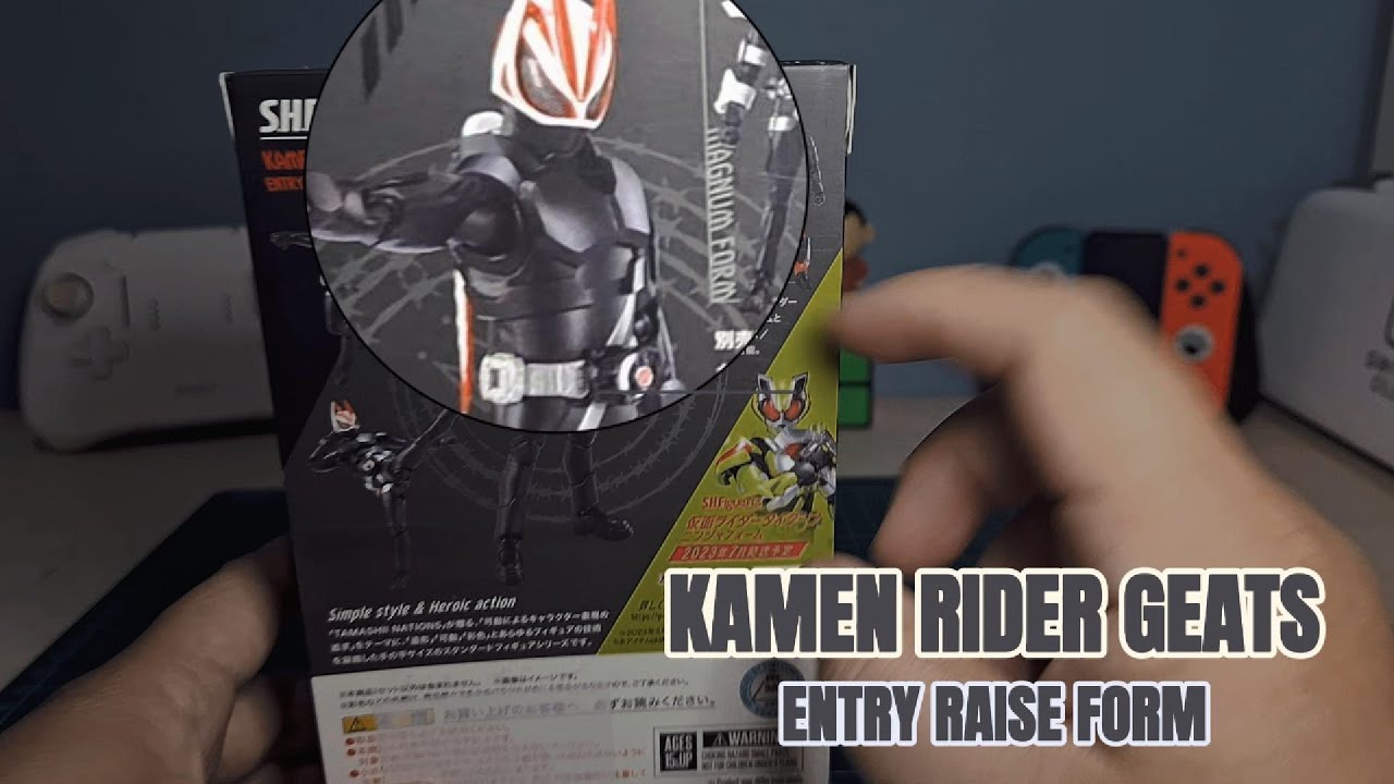 SHF KAMEN RIDER GEATS ENTRY RAISE FORM - YouTube