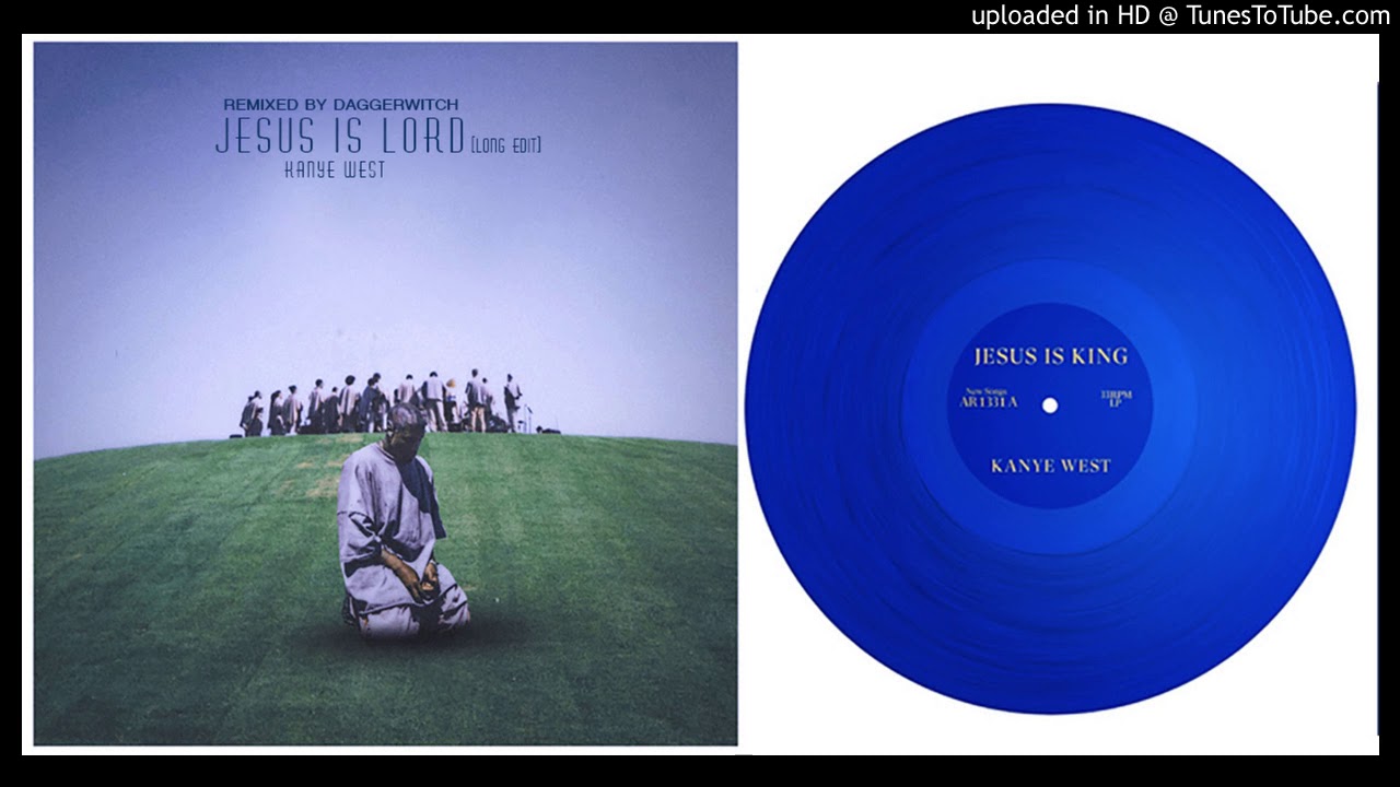 Kanye West - Jesus is Lord [Extended Remix by DaggerWitch] - YouTube