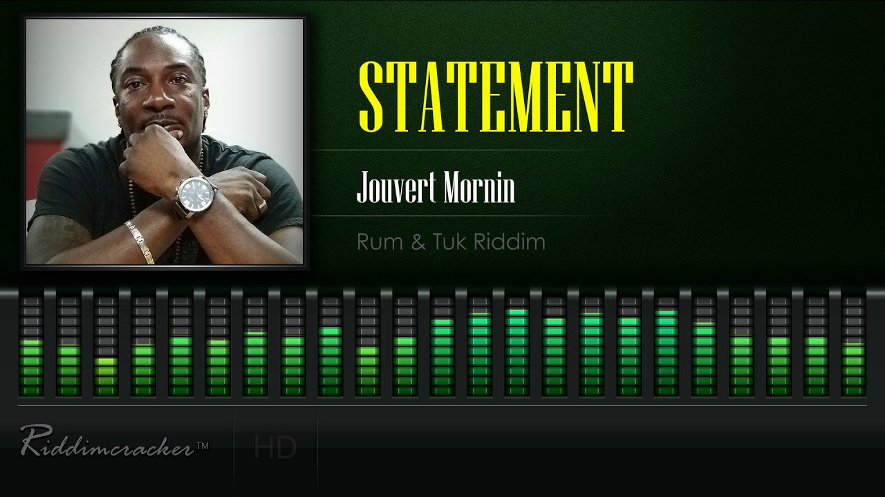 Statement - Jouvert Mornin (Rum & Tuk Riddim) [2019 Soca] [HD] - YouTube