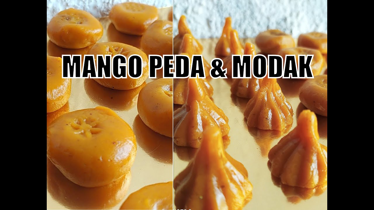 Mango PEDA & MODAK Recipe || आंबा पेडा आणि मोदक रेसिपी || Channel 1 ...