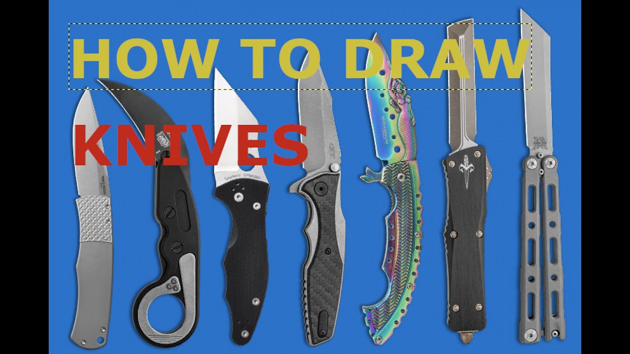 How to draw Knives, Daggers and other sharp objects! 1080P HD - YouTube