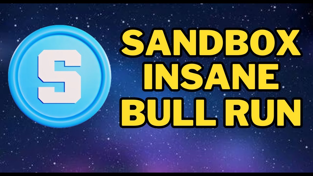 Sandbox Insane Bull Run!? | Sandbox metaverse - YouTube