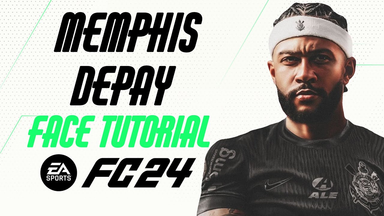 EA FC 24 - MEMPHIS DEPAY FACE TUTORIAL + STATS [CORINTHIANS]. - YouTube