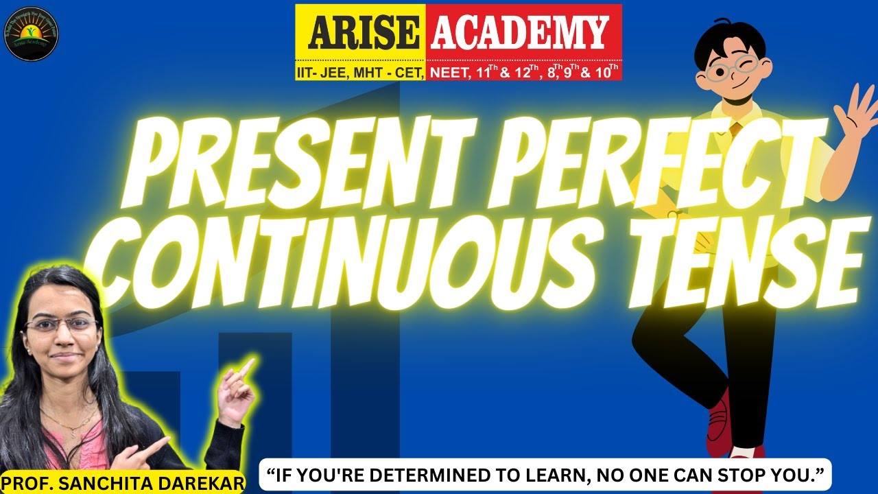 Present Perfect Continuous Tense | Present Perfect Progressive | English Grammar | Easy English ...