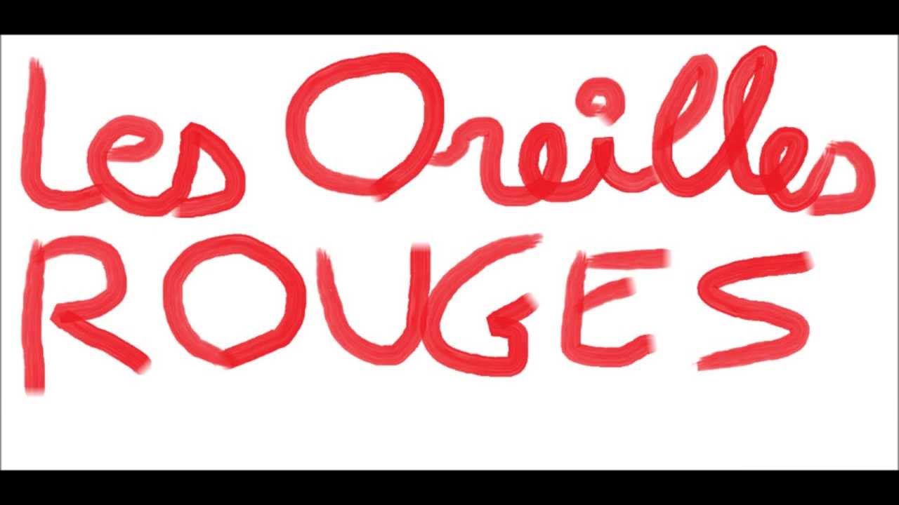 Les Oreilles Rouges n°1 / L'hymne du FN - YouTube