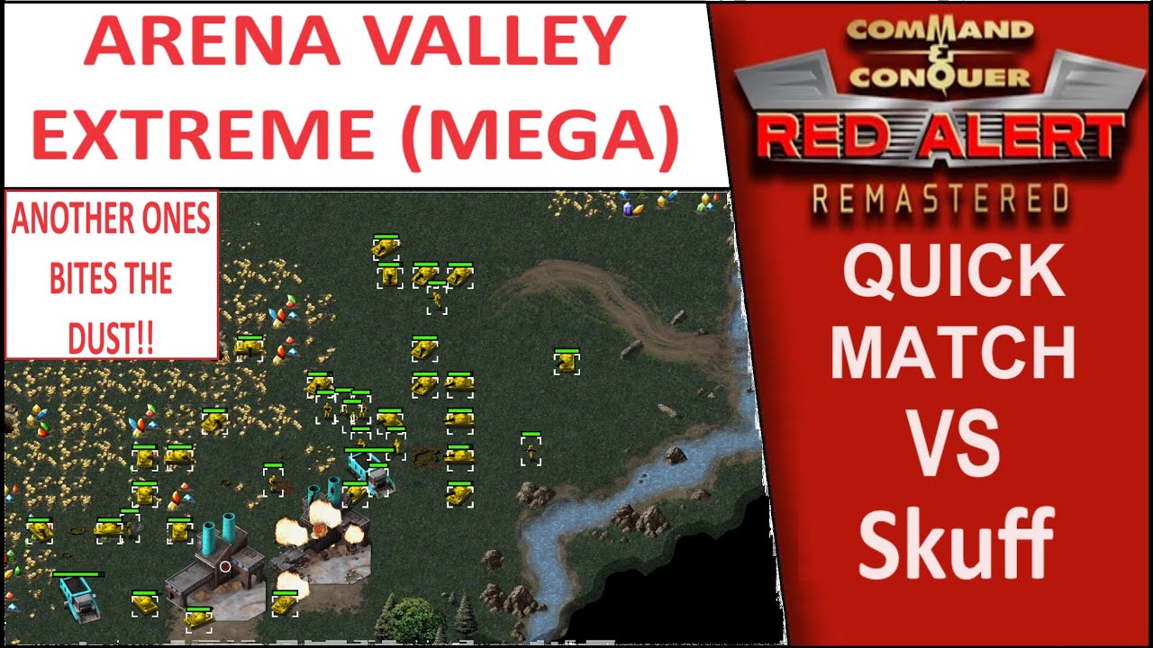 (318) - C&C Remastered - Arena Valley Extreme (Mega) Quick Match - YouTube