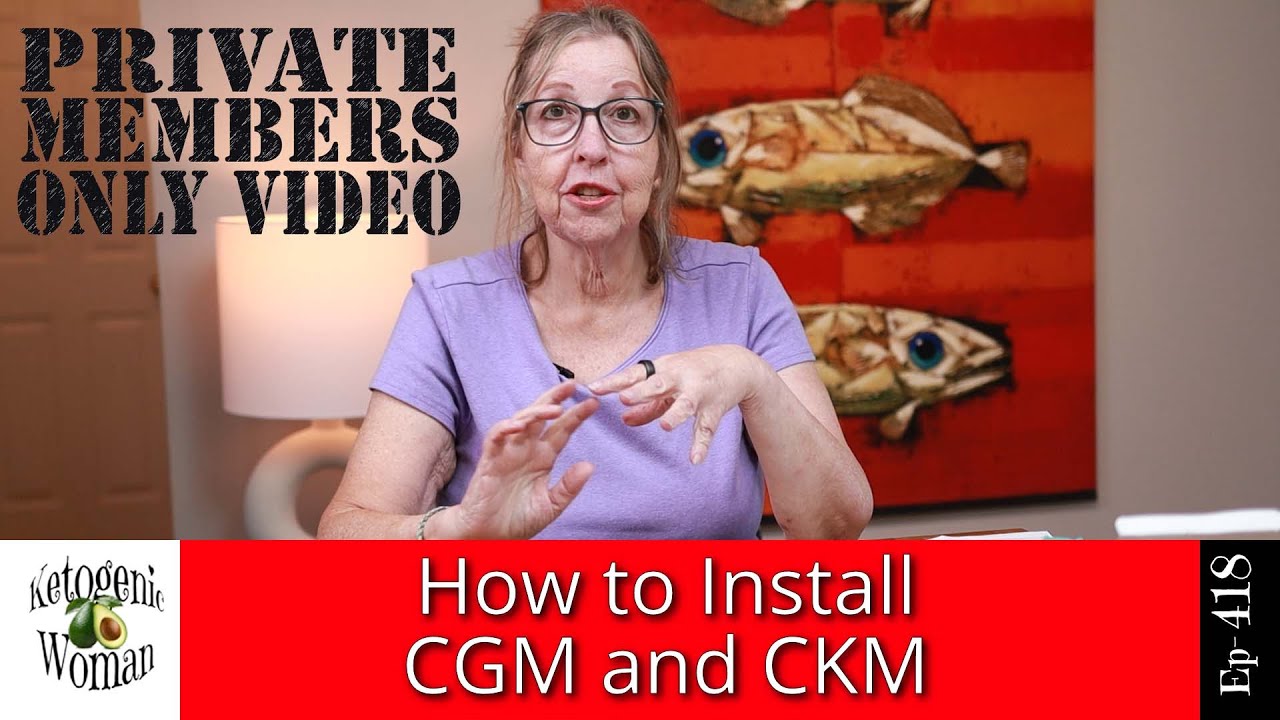Ep 418 How to Install CGM and CKM It's a bit of a disaster but also ...