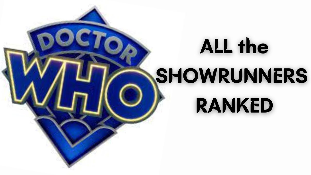 Doctor who showrunner's ranked - YouTube