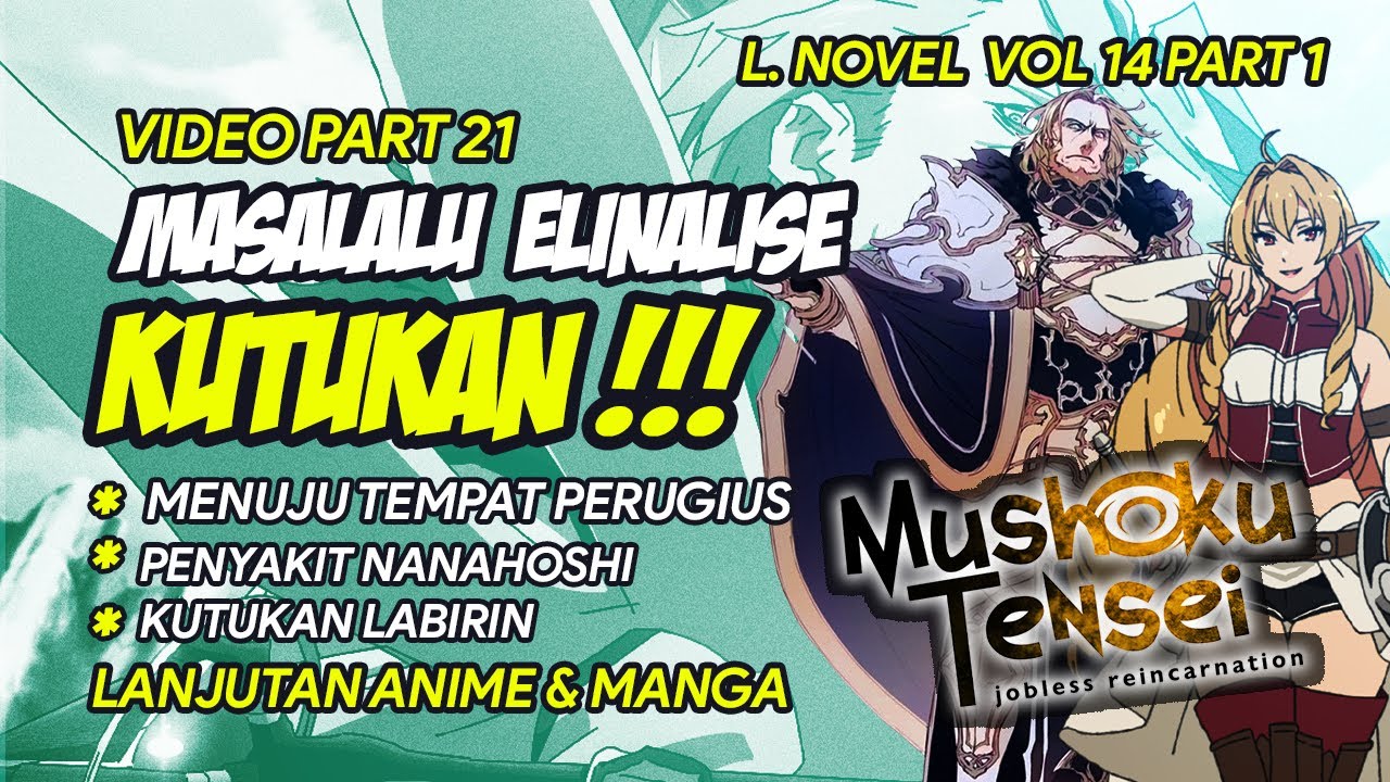 MASALALU KELAM ELINALISE ! TERKENA KUTUKAN -- MUSHOKU TENSEI JOBLESS ...