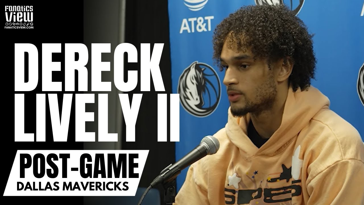 Dereck Lively II Reacts to Career Night vs. Washington & Adjustment to ...