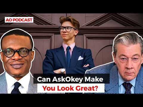 Can AskOkey Make You Look Great? | AskOkey Podcast Ep. 79