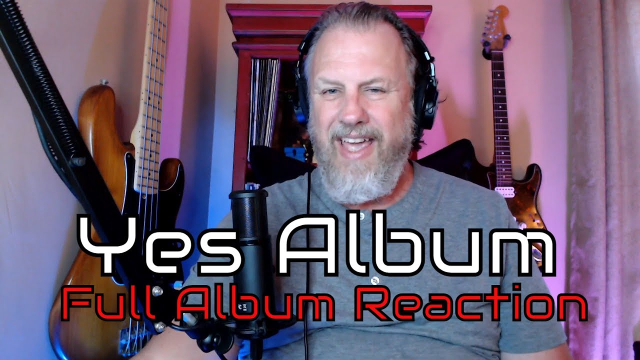 Yes album - Full Album - First Listen/Reaction - YouTube