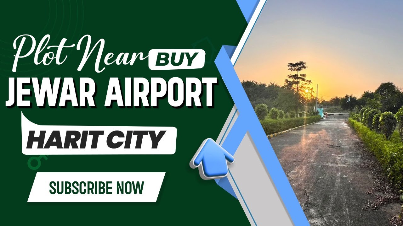 जेवर एयरपोर्ट के पास Best Project || Harit City || On Highway project ...