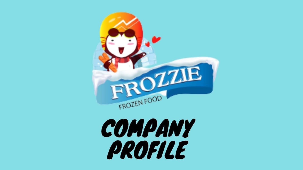 Company Profile Frozzie Frozen Food, pusat grosir dan eceran makanan ...