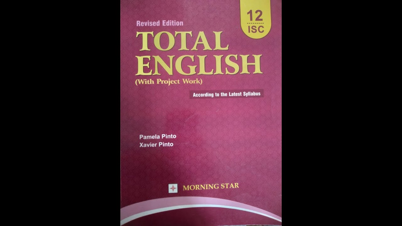 TOTAL ENGLISH (CLASS 12) UNIT 3 - YouTube