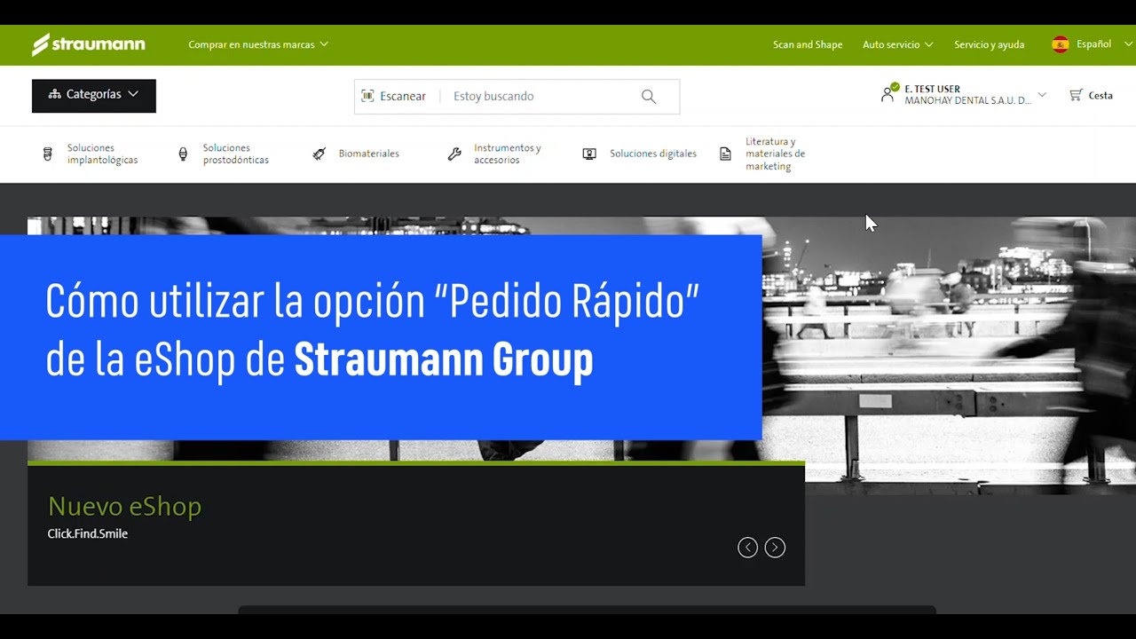 Cómo utilizar la opción “Pedido Rápido” de la eShop de Straumann Group ...