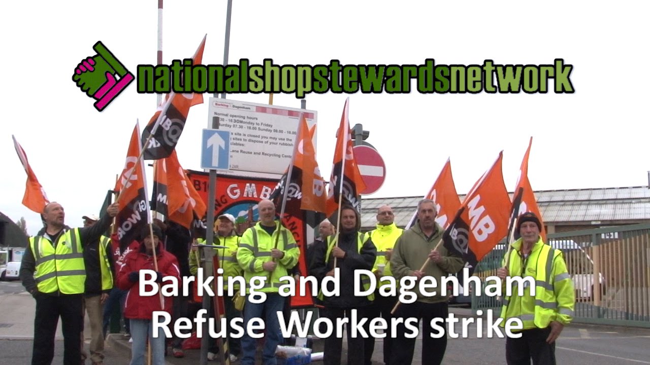 Barking and Dagenham Refuse Workers Strike - YouTube