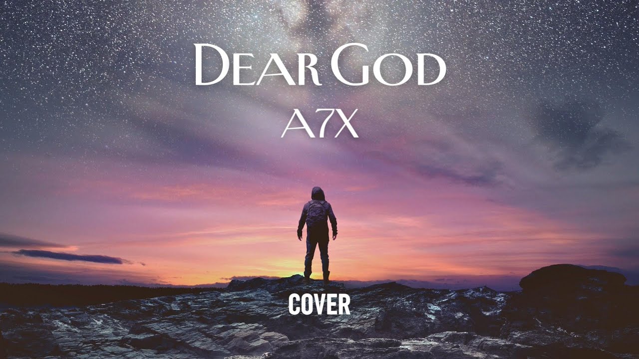 Dear God - Avenged Sevenfold [AL-FiLL] Music Cover - YouTube