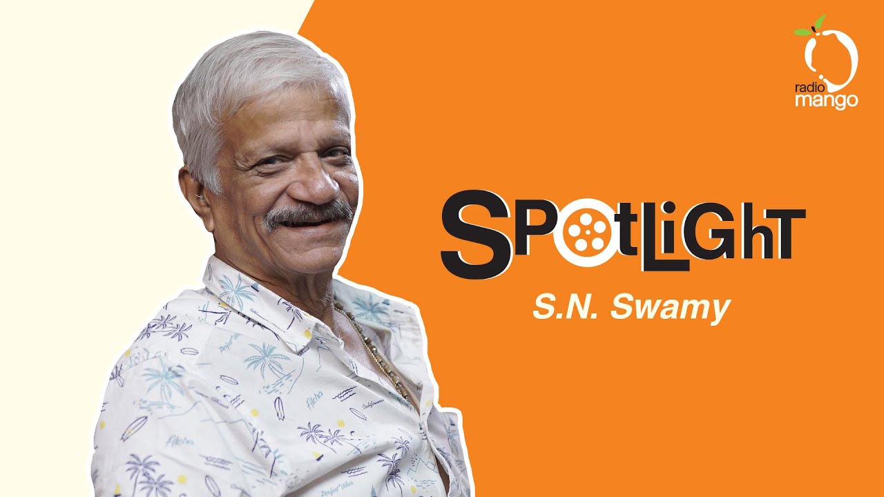 Radio Mango Spotlight Ft. S. N. Swamy with RJ Kavitha - YouTube