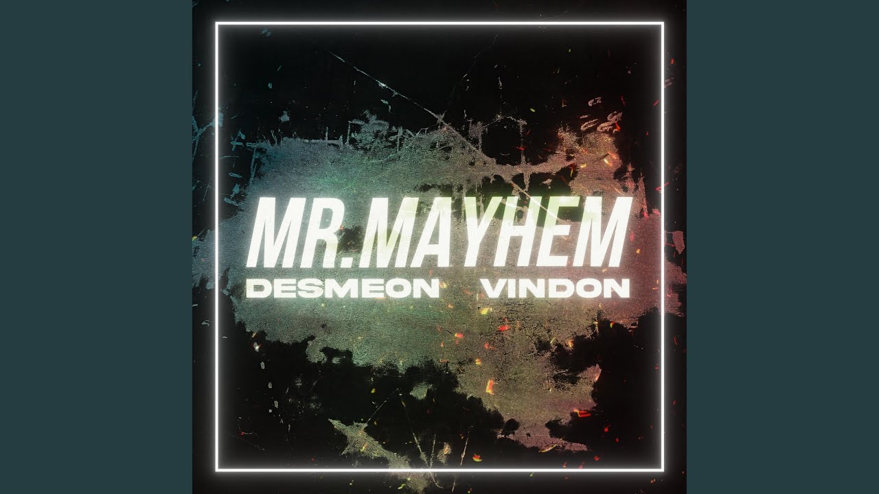 Mr. Mayhem - YouTube