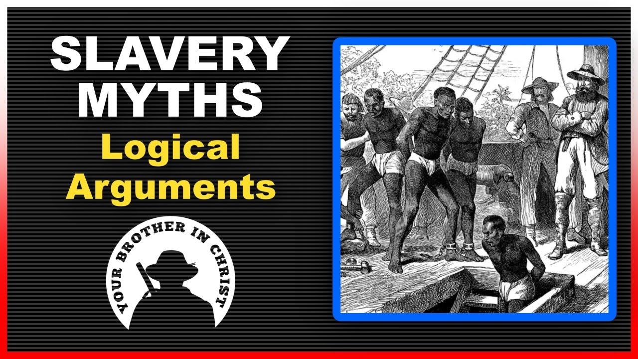 SLAVERY MYTHS – LOGICAL ARGUMENTS (JUNETEENTH) - YouTube