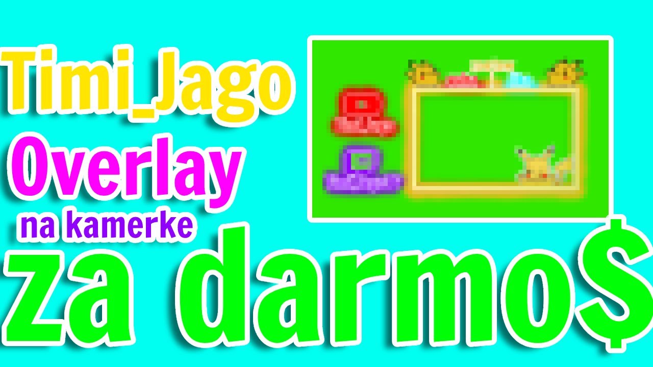 darmowy overlay na kamerke - YouTube