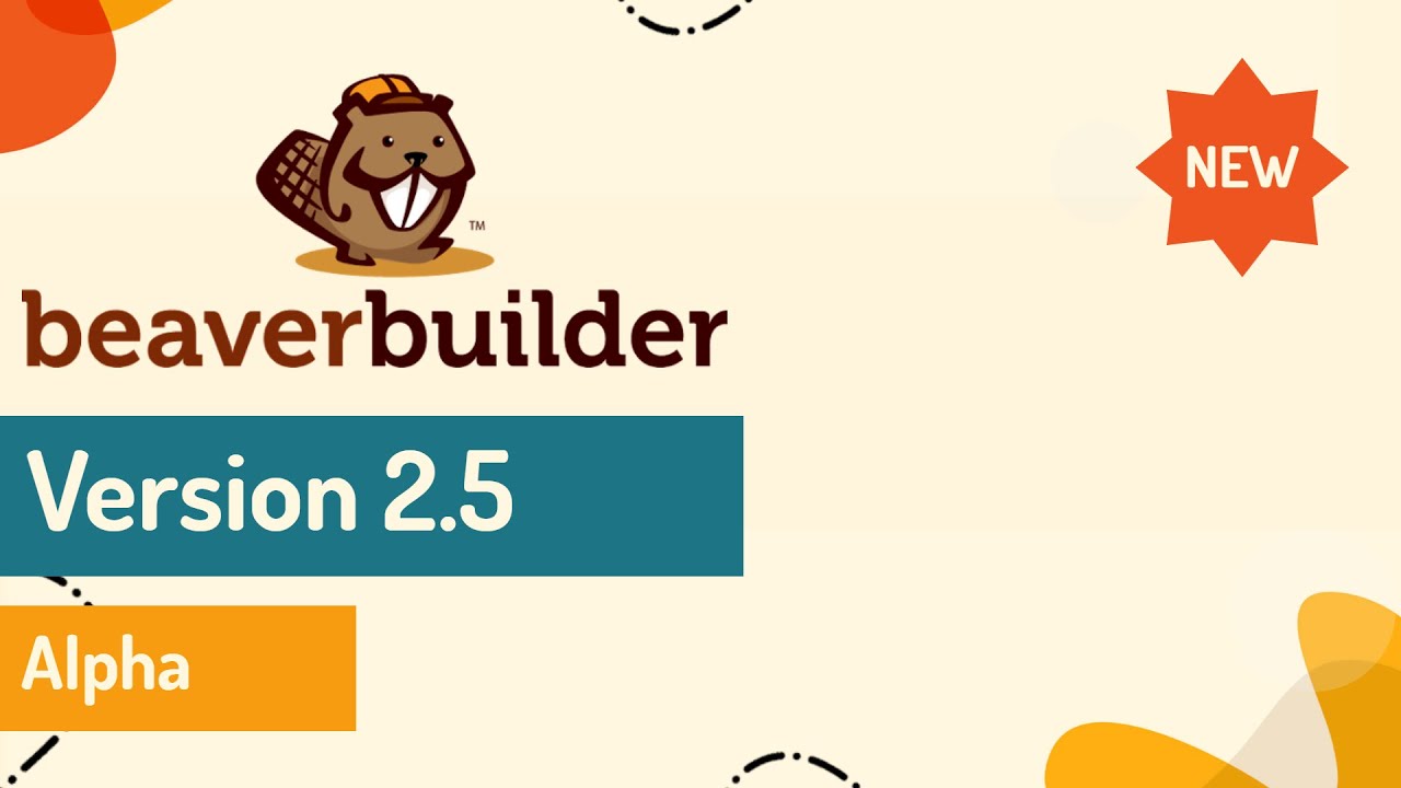 What's coming to Beaver Builder version 2.5 (a look at Alpha version1 ...