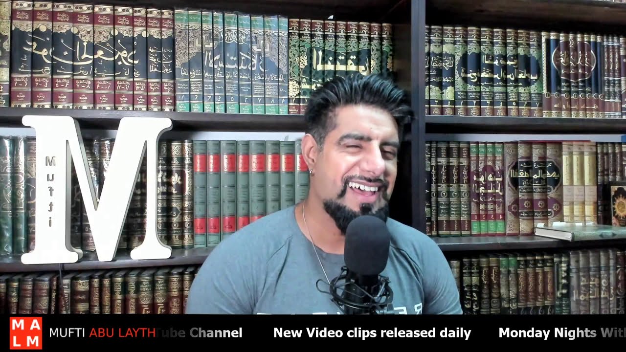 Monday Nights with Mufti Abu Layth 156 - YouTube
