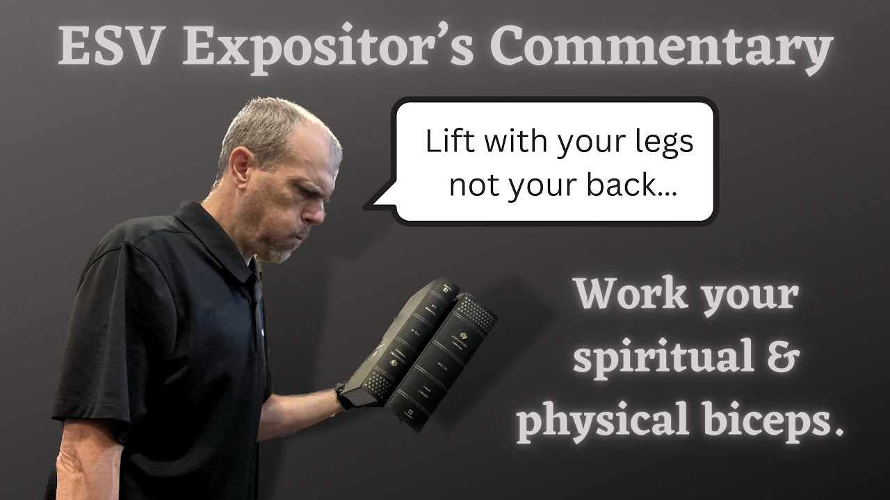 ESV Expositor’s Commentary Volumes II and III - YouTube