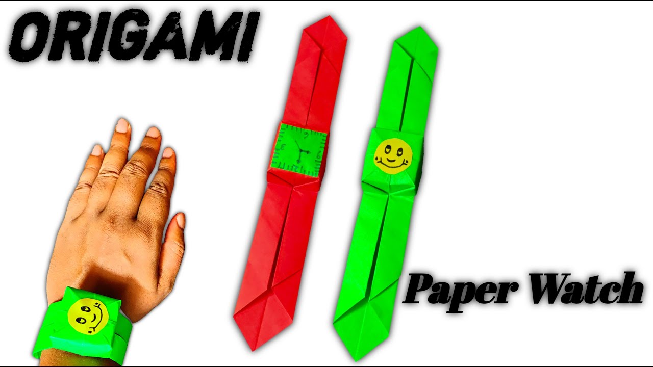 HOW TO MAKE A EASY PAPER WRIST WATCH || ORIGAMI WATCH || EASY SCHOOL ...