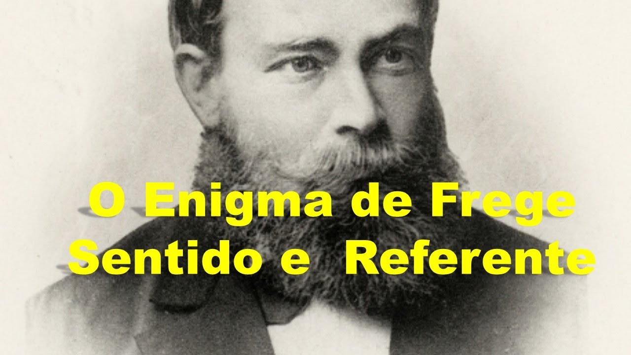 O Enigma de Frege - Sentido e Referência - YouTube