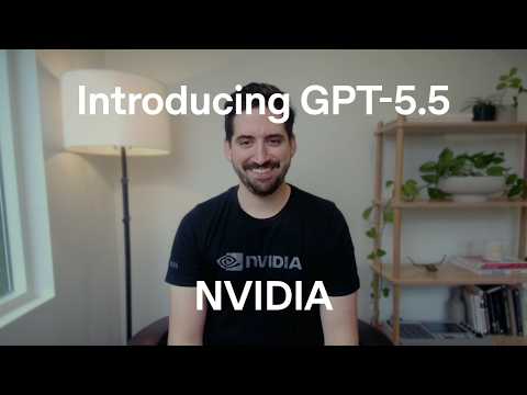 Introducing GPT-5.5 with NVIDIA