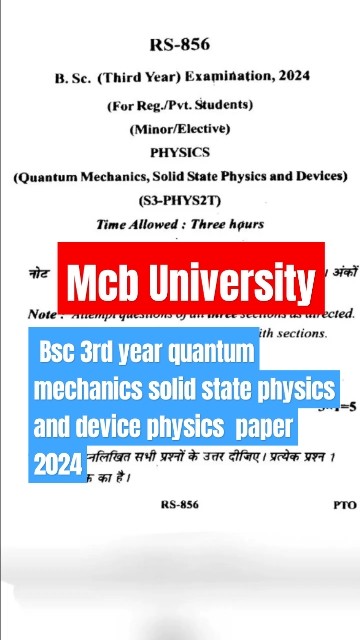 Mcb University Bsc 3rd year quantum mechanics solid state physics and ...