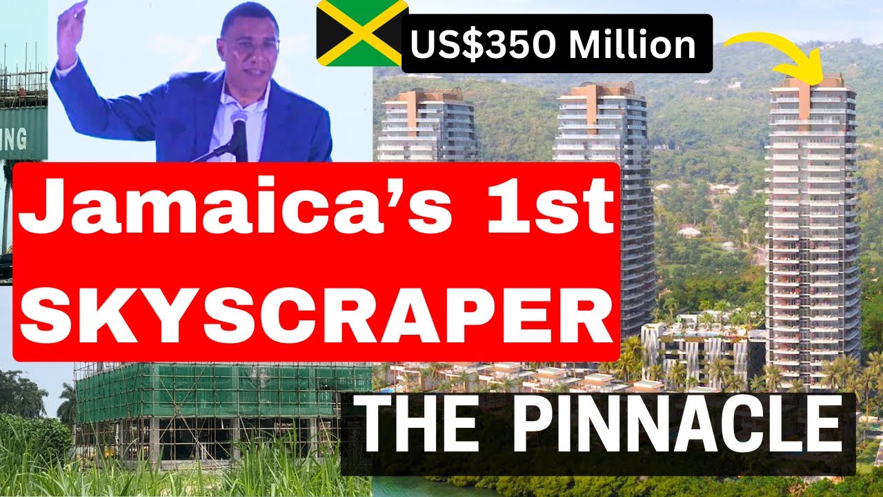 Jamaica’s Tallest Building: THE PINNACLE will be the fastest built ...