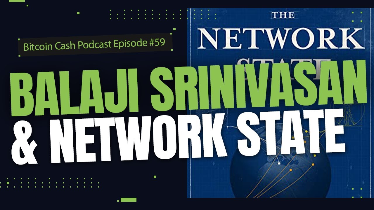 Balaji Srinivasan & The Network State - YouTube