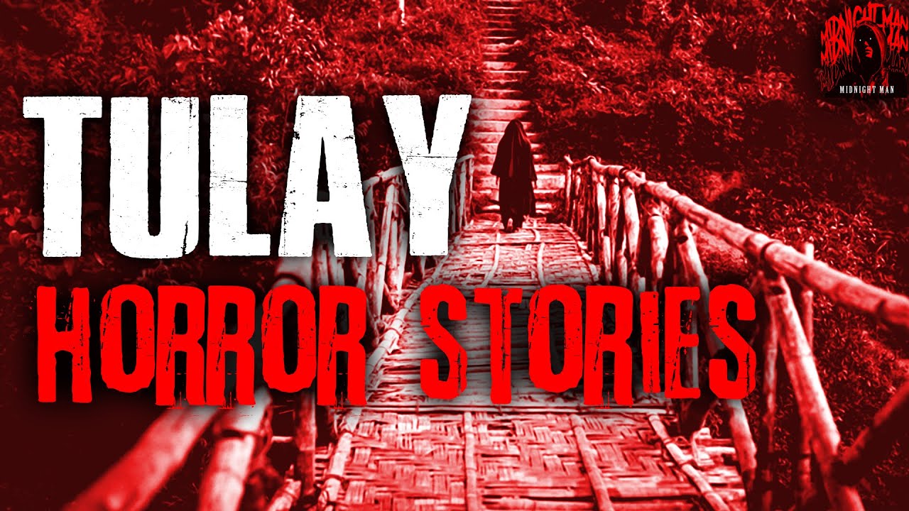 TULAY - Tagalog Horror Stories (True Stories) - YouTube